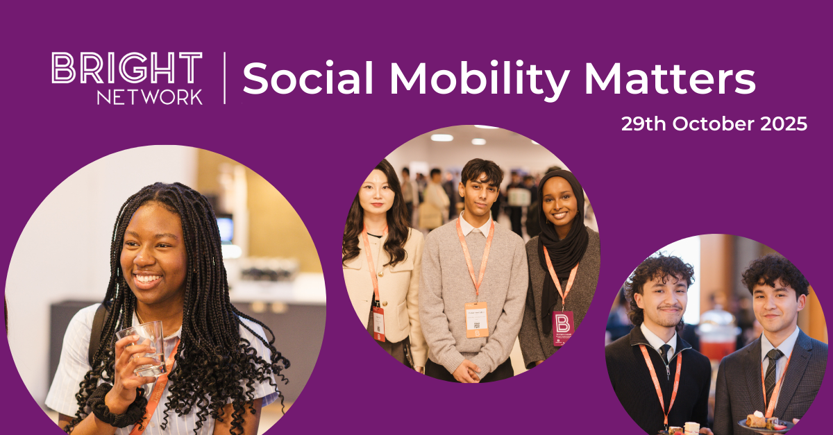 Bright Network Social Mobility Matters 2025 | Bright Network