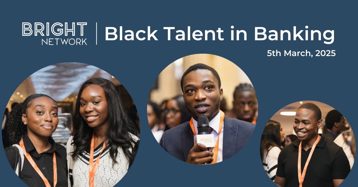 Bright Network Black Talent in Banking 2025 | Bright Network