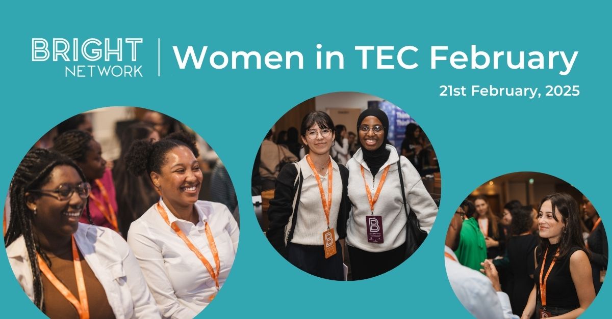 Bright Network Women in TEC February 2025 | Bright Network