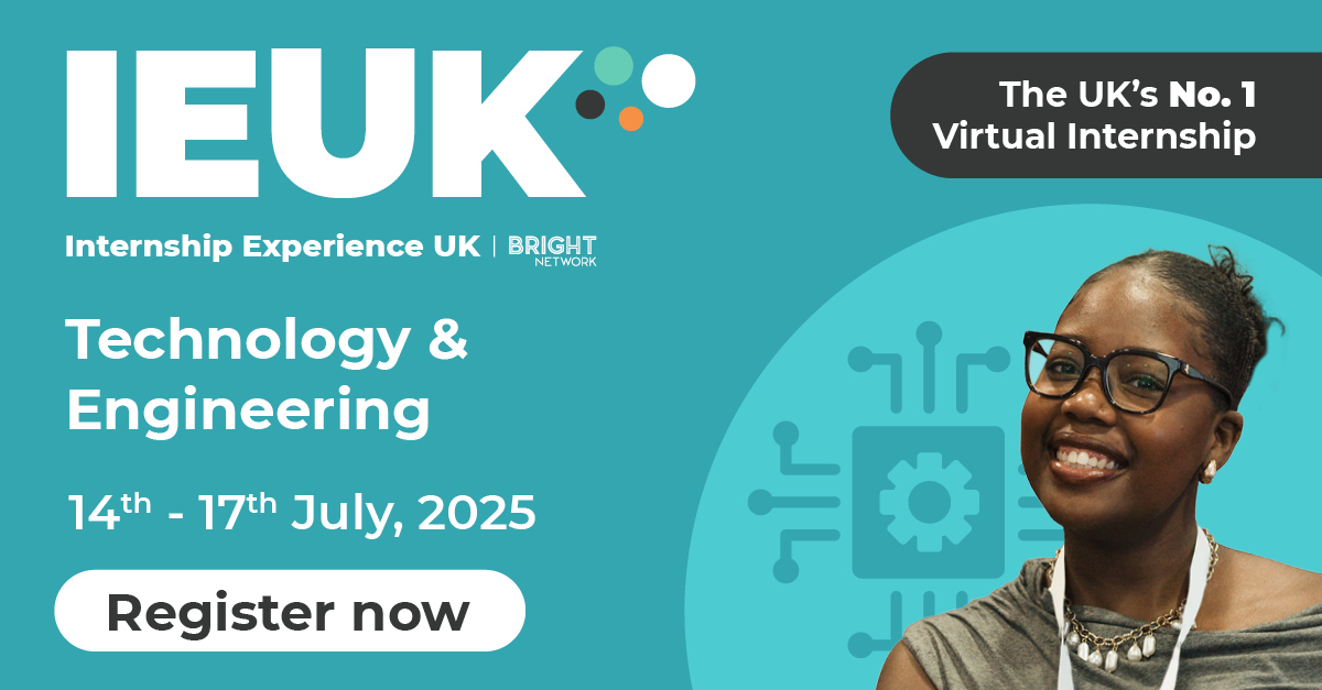 IEUK 2025: Technology & Engineering | Bright Network
